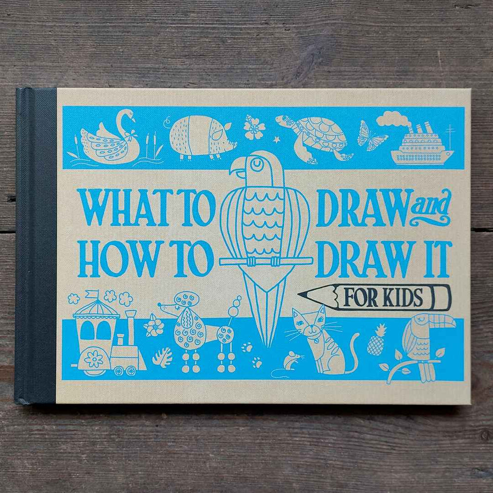 What To Draw and How To Draw It For Kids – Closet & Botts